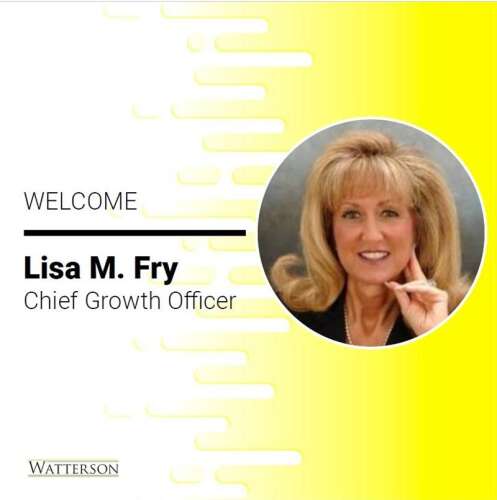 Watterson, a Highview Company, Appoints Lisa M. Fry as Chief Growth Officer