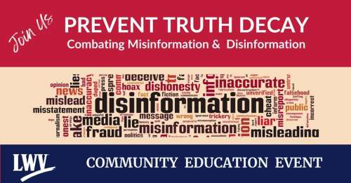 Learn how to ‘Prevent Truth Decay’ at League of Women Voters program ...